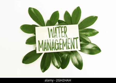 Hand writing sign Water Management. Business approach optimum use of ...