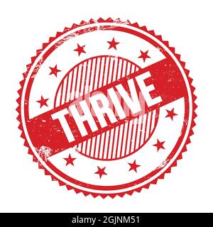 THRIVE text on red grungy vintage rubber stamp Stock Photo - Alamy