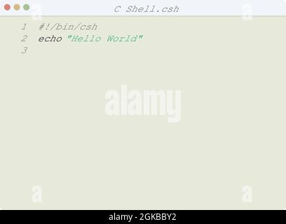 C Shell language Hello World program sample in editor window illustration Stock Vector Image ...