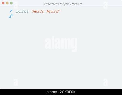 Moonscript language Hello World program sample in editor window illustration Stock Vector Image ...