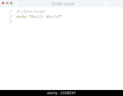 TCSH language Hello World program sample in editor window illustration ...