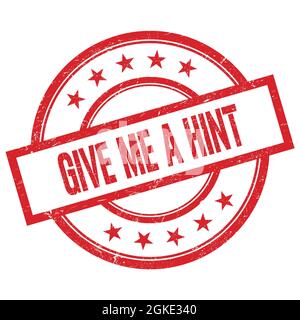 GIVE ME A HINT text written on purple indigo grungy zig zag borders ...