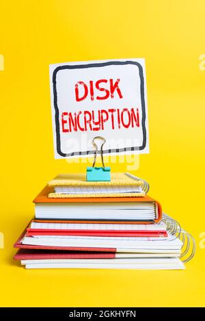 Inspiration showing sign Disk Encryption, Internet Concept the security mechanism used to ...