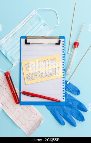 Text sign showing Think Different. Word Written on be unique with your ...