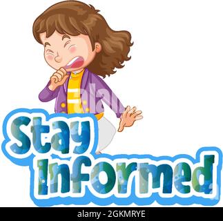 Stay Informed font in cartoon style with hands holding together ...
