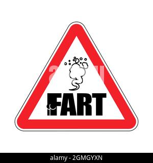 Attention Fart. Warning red road sign. Caution Farting Stock Vector ...