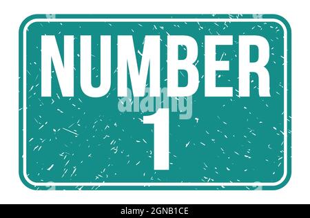 NUMBER 1, words written on blue grungy stamp sign Stock Photo - Alamy