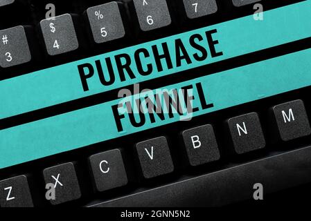 Hand writing sign Purchase Funnel. Concept meaning consumer model which ...