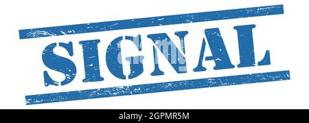 SIGNAL text on blue grungy rectangle stamp sign Stock Photo - Alamy