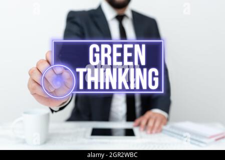Writing displaying text Green Thinking. Business approach Taking ction ...
