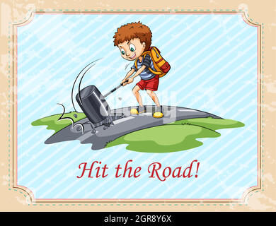 Old saying hit the road illustration Stock Vector Image & Art - Alamy