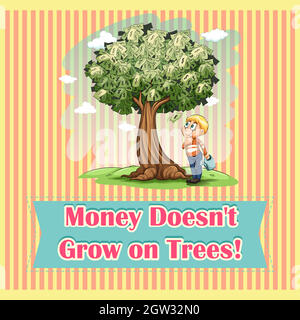 Idiom poster with money doesn't grow on trees illustration Stock Vector ...