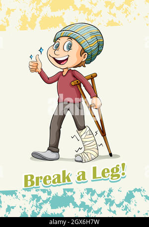 Idiom break a leg illustration Stock Vector Image & Art - Alamy