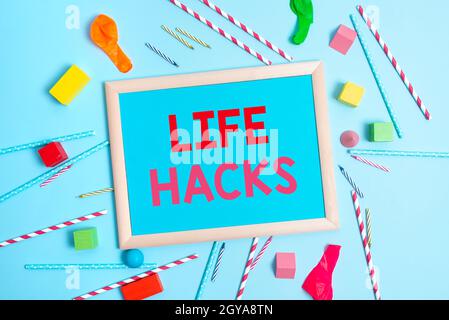 Sign displaying Life Hacks. Internet Concept Strategy technique to ...