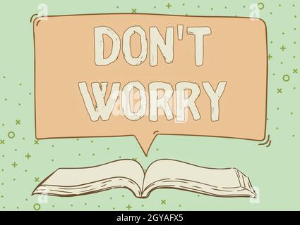 Sign displaying Just Be Cool. Business approach Have a good attitude be ...