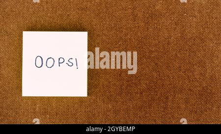 OOPS! Written on sticky notes. Mistake Learning, wrong, blooper, error ...