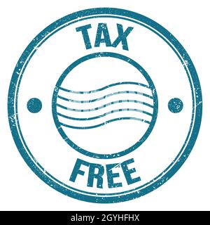 TAX FREE text written on yellow-black round stamp sign Stock Photo - Alamy