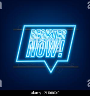 Blue banner register now. Neon icon. Vector stock illustration Stock ...