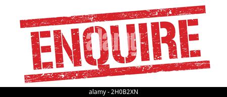 ENQUIRE red grungy rectangle stamp sign Stock Photo - Alamy