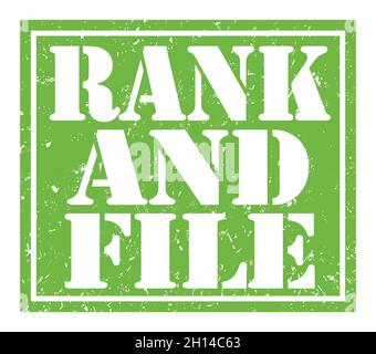 RANK AND FILE, words written on red stamp sign Stock Photo - Alamy