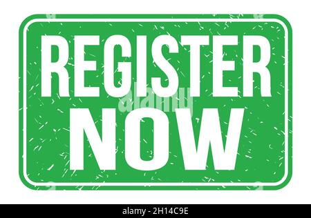 REGISTER NOW, words written on blue rectangle stamp sign Stock Photo ...