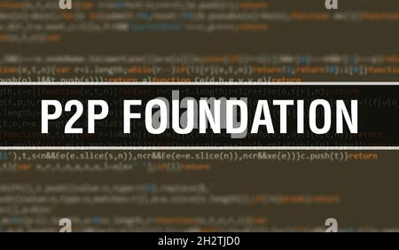 P2P text written on Programming code abstract technology background of ...