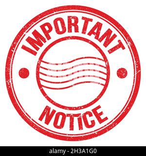 IMPORTANT NOTICE text written on green-black grungy stamp sign Stock ...