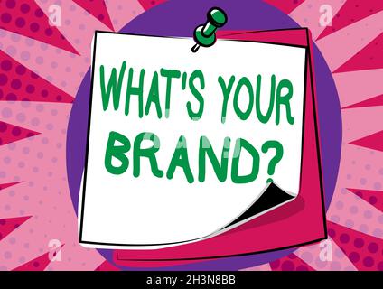 Text showing inspiration What S Your Brand Question. Word for asking ...