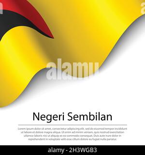waving flag of Negeri Sembilan is a region of Malaysia on transparent ...