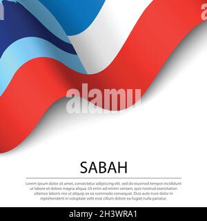Waving ribbon or banner with flag of Sabah. State of Malaysia. Template ...