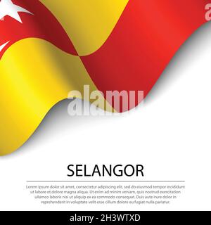 Waving ribbon or banner with flag of Selangor. State of Malaysia ...