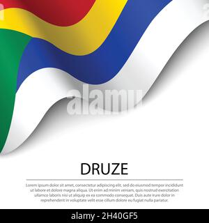 Waving flag of Druze on white background. Banner or ribbon vector ...