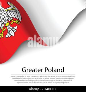 Waving ribbon or stripe with flag of Greater Poland is a region of ...