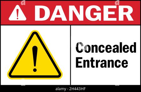 Warning Label Concealed Entrance Sign On White Background Stock Vector ...
