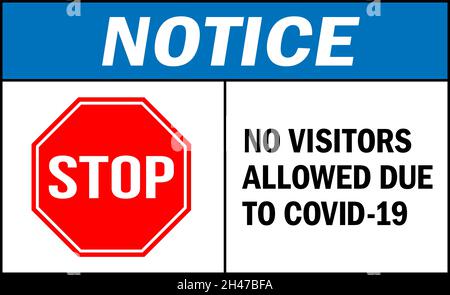 STOP No visitors allowed sign. Red octagonal background. Only staffs ...