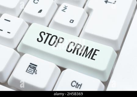 Conceptual display Stop Crime. Concept meaning the effort or attempt to ...