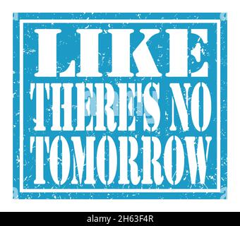 TOMORROW text written on blue rectangle stamp sign Stock Photo - Alamy