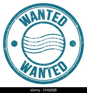 WANTED text on blue round grungy texture stamp Stock Photo - Alamy