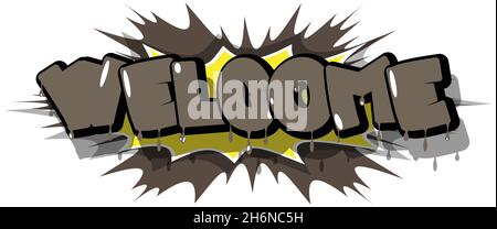 Welcome. Comic book word text on abstract comics background. Retro pop ...
