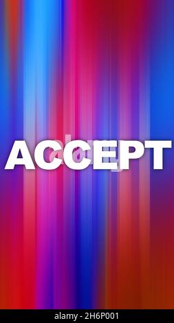 Accept word on abstract fast motion colorful background. Agreement ...