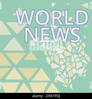 Sign displaying Breaking News. Business idea Special Report ...