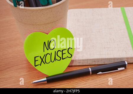 Text showing inspiration No Excuses. Concept meaning telling someone ...