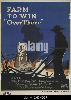 Propaganda poster 'Farm to win over there- Join the U.S. Boys Woking ...