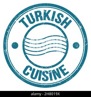 TURKISH CUISINE text written on green-black round stamp sign Stock ...