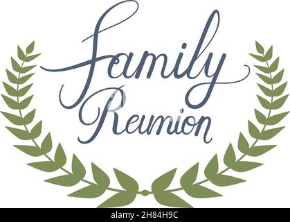 Family reunion text or lettering with wreath as vector icon Stock ...