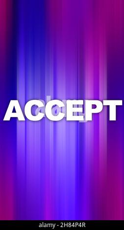 Accept word on abstract fast motion colorful background. Agreement ...