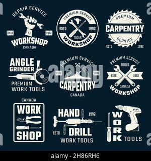 Work tools monochrome emblems with typographic letterings and carpentry ...