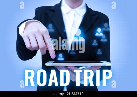 Handwriting text Road Trip. Business showcase Roaming around places ...
