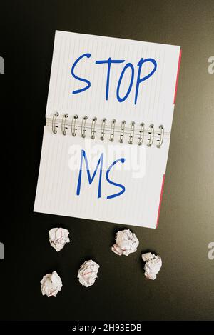 Hand writing sign Stop Ms. Concept meaning prevent disease marked by ...