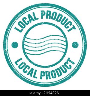 LOCAL PRODUCT word written on red round postal stamp sign Stock Photo ...